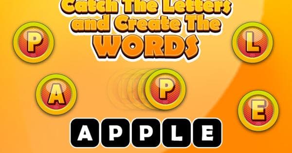 Atrapa Las Letras Y Crea Las Palabras | Jugar Catch The Letters And ...
